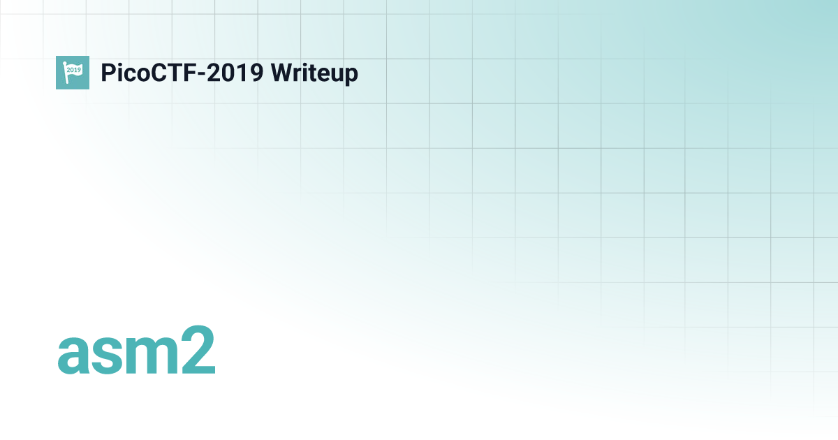 asm2 | PicoCTF-2019 Writeup